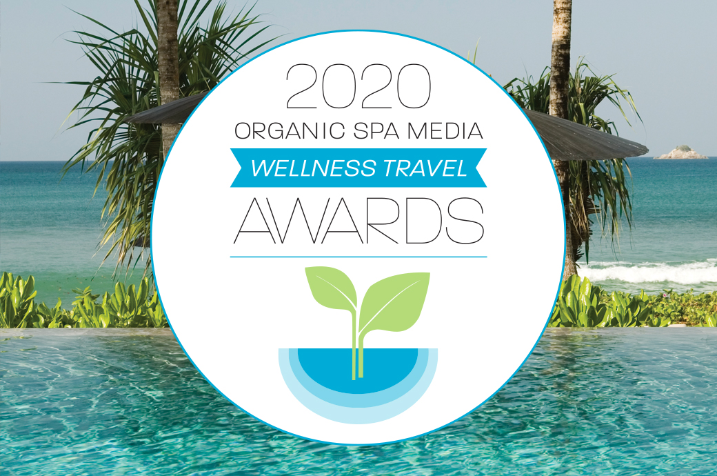 2020 Wellness Travel Awards · Organic Spa Magazine